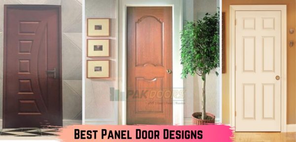 8 Most Common Panel Door Designs in Pakistan - Pak Doors
